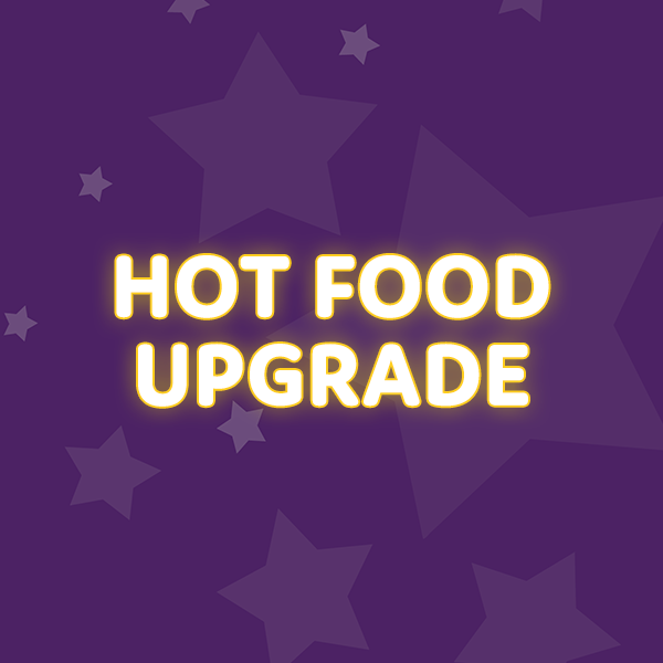 Buy Hot Food Upgrade Tickets online - Partyman World Wembley