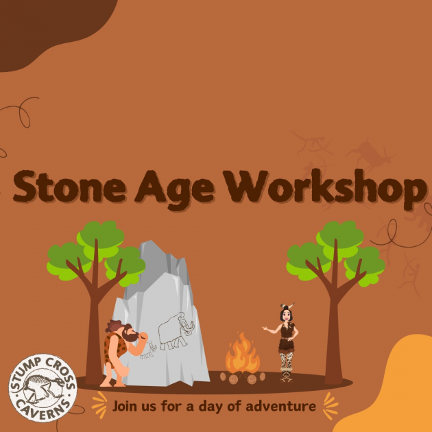 Buy Interactive Stone Age Workshop (Advanced Booking Essential) Tickets online - Stump Cross