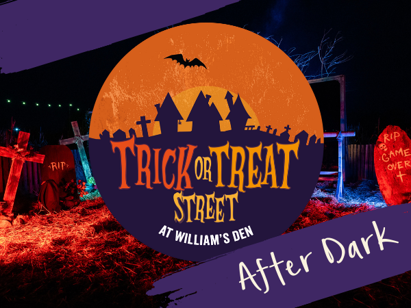 Buy TRICK OR TREAT STREET AFTER DARK Tickets online - William's Den