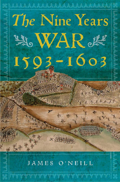 The Nine Years War 1593-1603